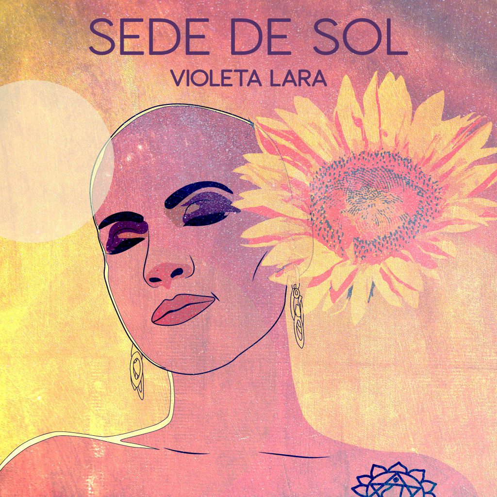 Violeta Lara lança "Sede de Sol", seu primeiro álbum autoral ...